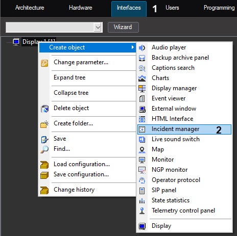 Creating the Incident manager object - Axxon PSIM 2.0 (english) - Axxonsoft Documentation